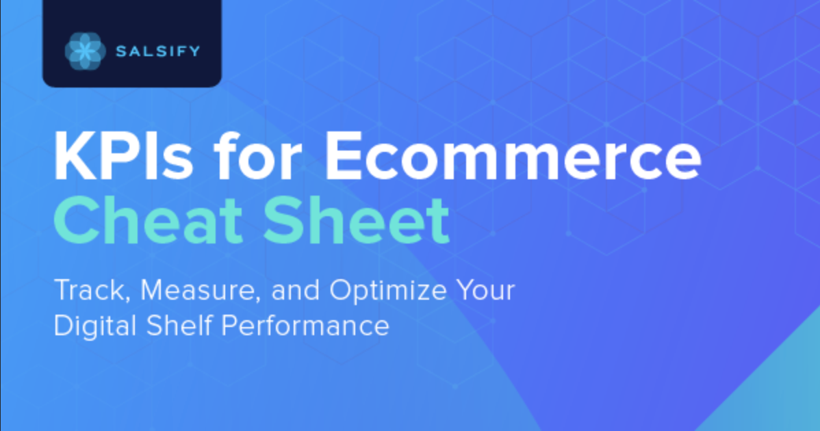 KPIs for Ecommerce Cheat Sheet